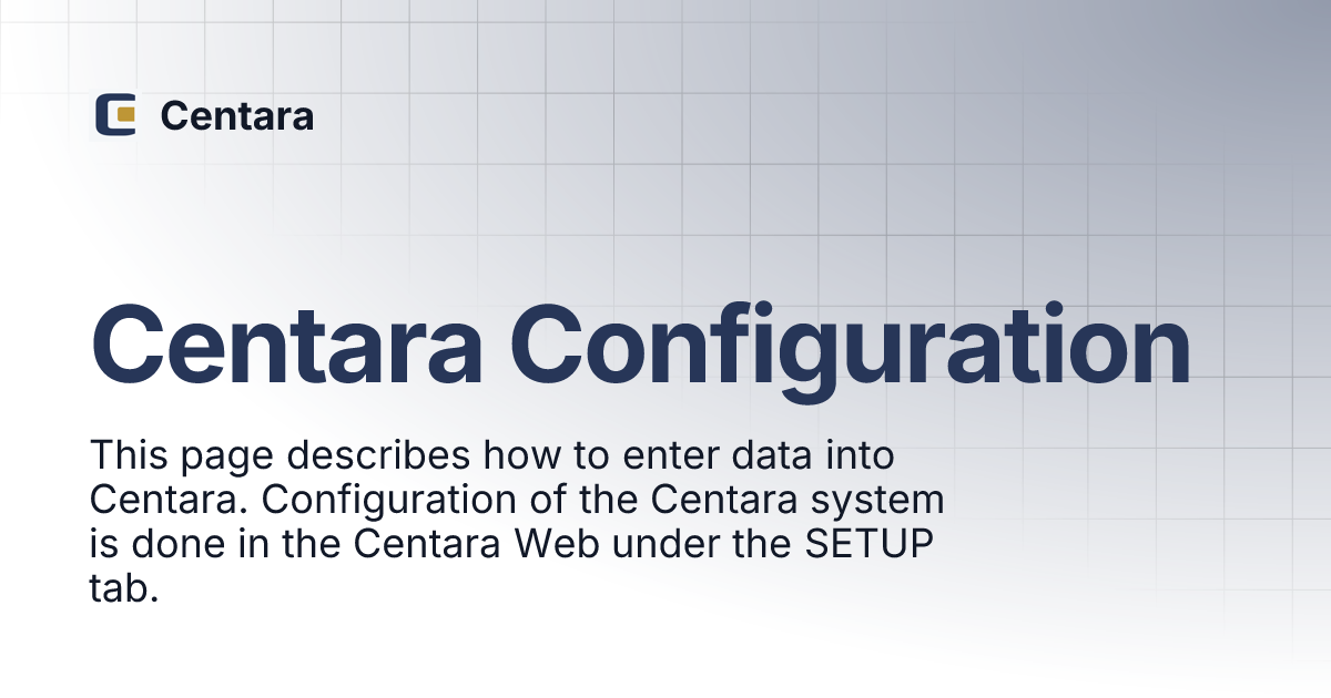 Centara Configuration | Centara